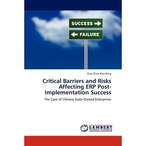 Critical Barriers and Risks Affecting Erp Post-Implementation Success ...