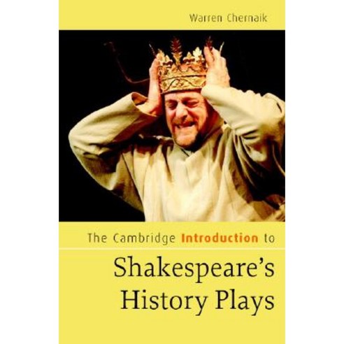 The Cambridge Introduction to Shakespeare''s History Plays Hardcover ...