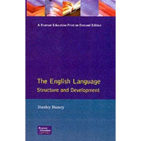 The English Language: Structure and Development Paperback, Longman Publishing G