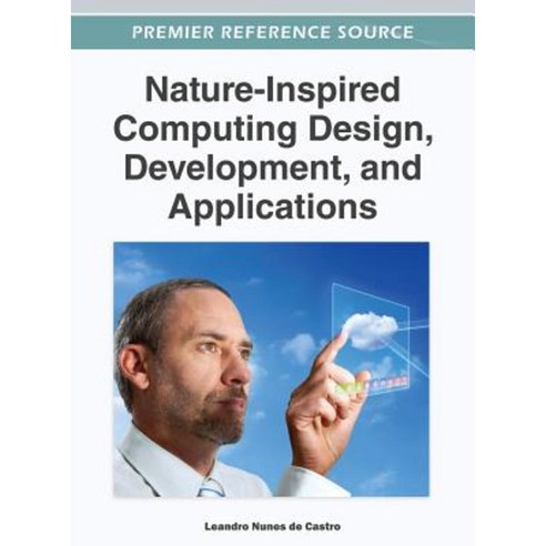 Nature-Inspired Computing Design Development and Applications Hardcover, Medical Information ...