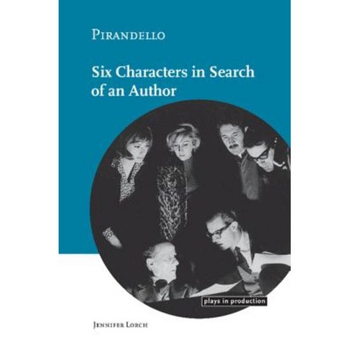 Pirandello: Six Characters in Search of an Author Hardcover, Cambridge ...
