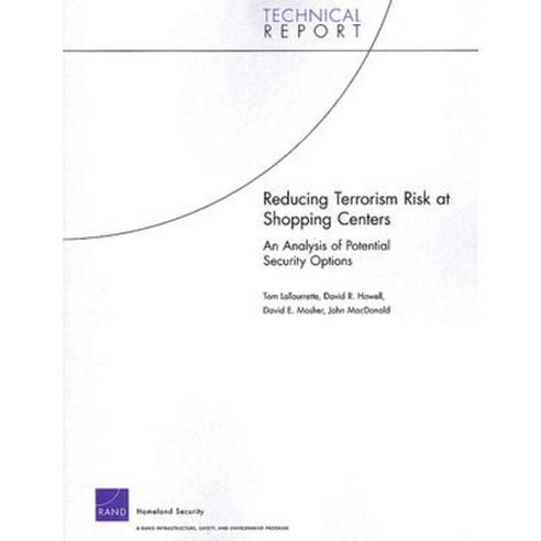 Reducing Terrorism Risk at Shopping Centers: An Analysis of Potential ...