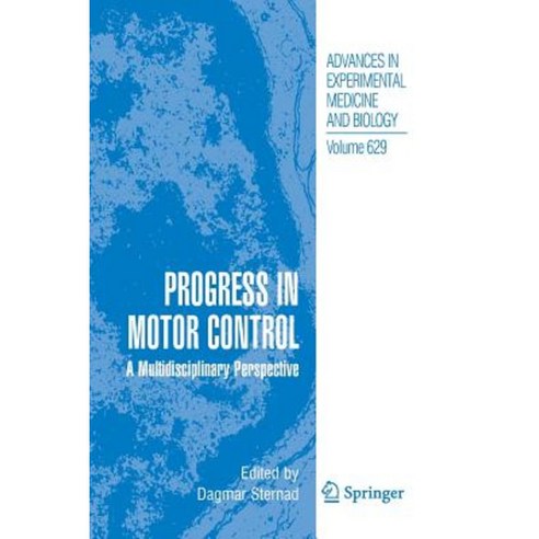 Progress in Motor Control: A Multidisciplinary Perspective Paperback, Springer