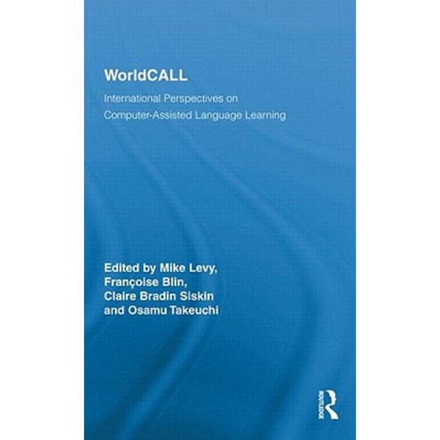 WorldCall: International Perspectives on Computer-Assisted Language ...