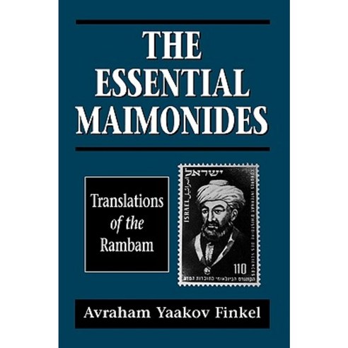 Essential Maimonides: Translations of the Rambam Paperback, Jason ...