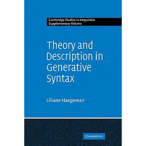 Theory and Description in Generative Syntax:A Case Study in West ...