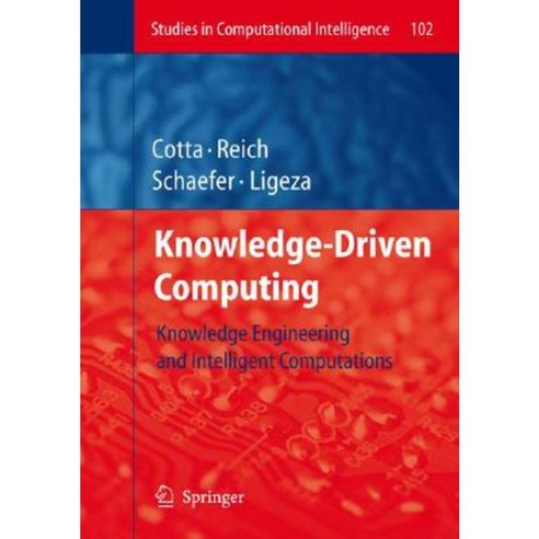 Knowledge-Driven Computing: Knowledge Engineering and Intelligent Computations