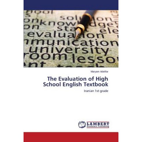 The Evaluation of High School English Textbook Paperback, LAP Lambert Academic Publishing - 가격 ...