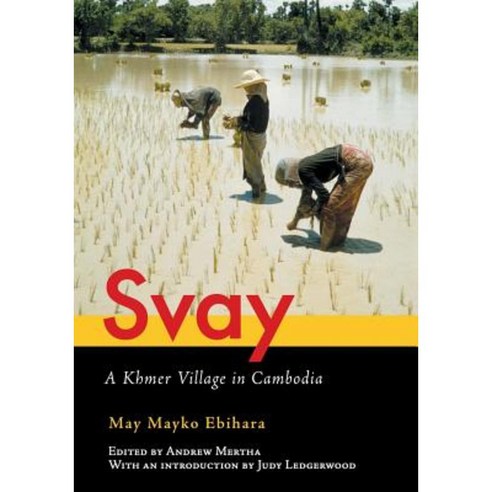 Svay: A Khmer Village in Cambodia Paperback, Southeast Asia Program ...
