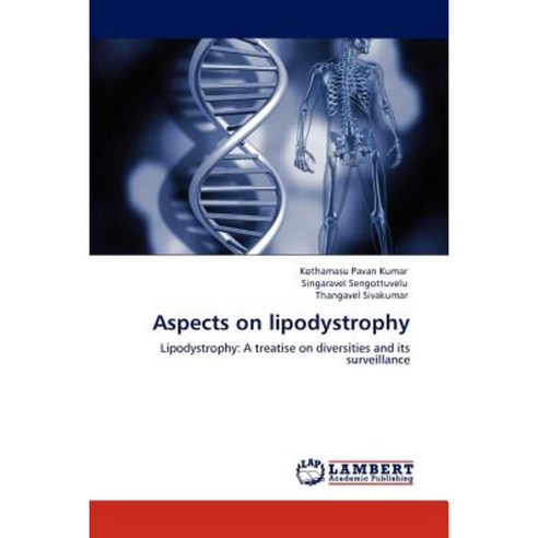 Aspects on Lipodystrophy Paperback, LAP Lambert Academic Publishing ...