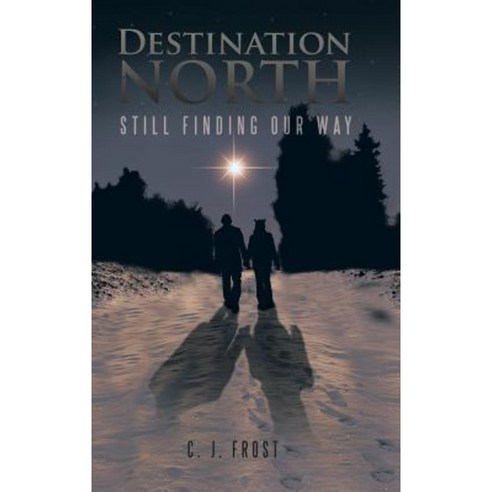 Destination North: Still Finding Our Way Hardcover, Authorhouse - 가격 변동 추적 그래프