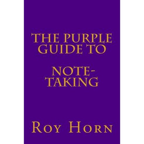 The Purple Guide to Note Taking Paperback, Createspace - 가격 변동 추적 그래프 - 역대가