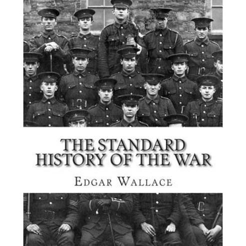 The Standard History of the War Paperback, Createspace - 가격 변동 추적 그래프 - 역대가