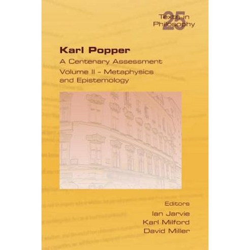 Karl Popper. a Centenary Assessment. Volume II - Metaphysics and ...