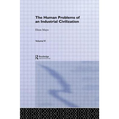 The Human Problems of an Industrial Civilization Paperback, Routledge - 가격 변동 추
