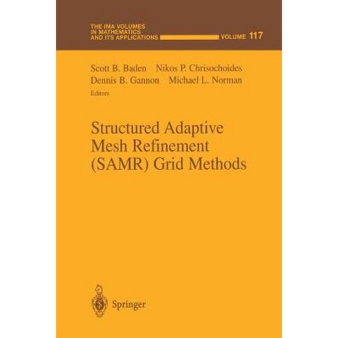 Structured Adaptive Mesh Refinement (Samr) Grid Methods Paperback, Springer - 가