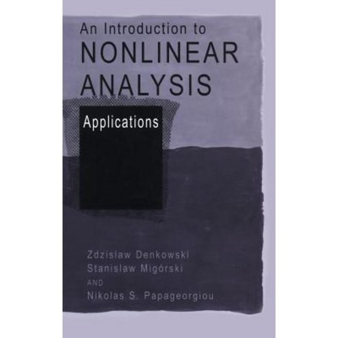 An Introduction to Nonlinear Analysis: Applications Hardcover, Springer ...