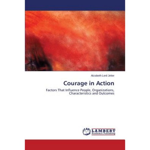 Courage in Action Paperback, LAP Lambert Academic Publishing - 가격 변동 추적 그래프 - 역대가