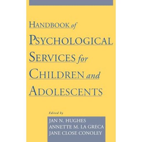 Handbook of Psychological Services for Children and Adolescents ...