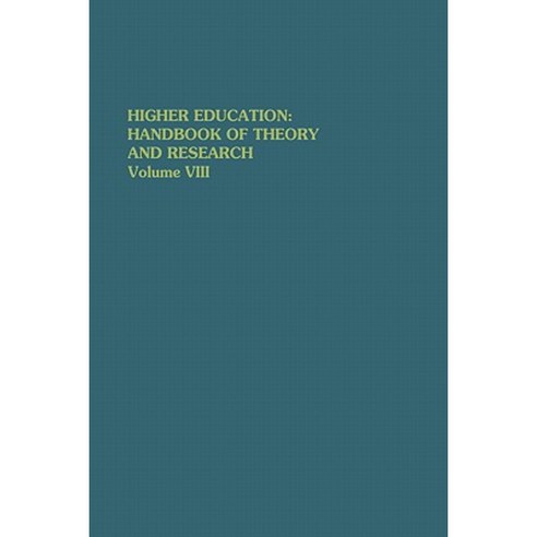Higher Education: Handbook of Theory and Research: Volume VIII ...