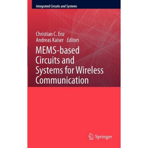 Mems-Based Circuits and Systems for Wireless Communication Hardcover ...