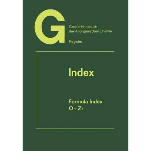 Index Formula Index: O-Zr Elements 104 to 132 Paperback, Springer - 가격 변동 추적 그래