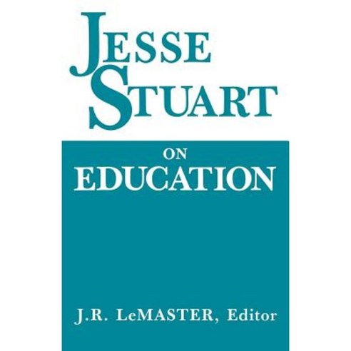 Jesse Stuart on Education Paperback, University Press of Kentucky - 가격 ...