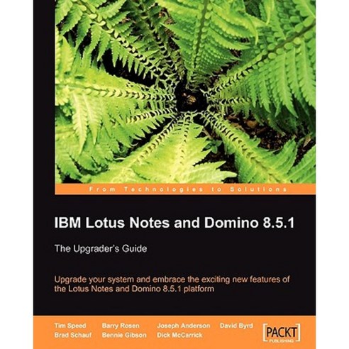IBM Lotus Notes and Domino 8.5.1 Paperback, Packt Publishing - 가격 변동 추적 ...