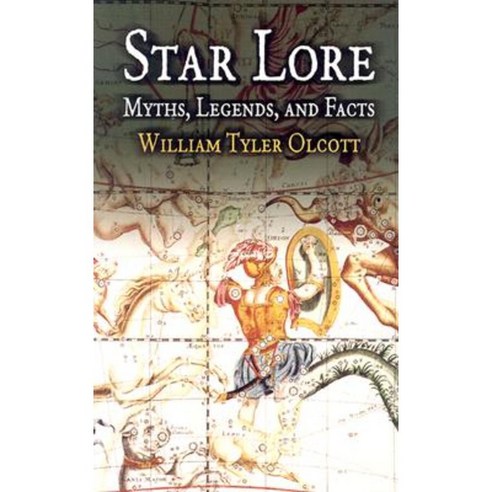 Star Lore: Myths Legends and Facts Paperback, Dover Publications - 가격 ...
