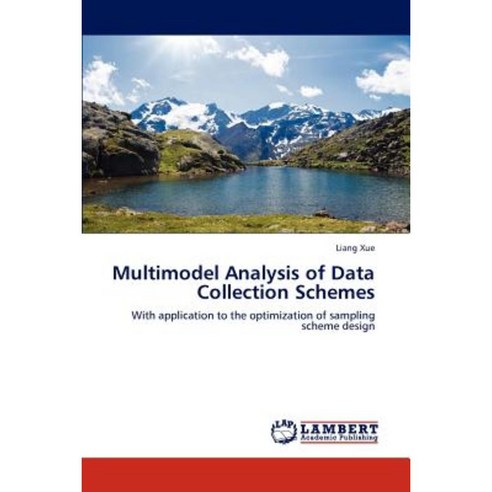 Multimodel Analysis of Data Collection Schemes Paperback, LAP Lambert ...