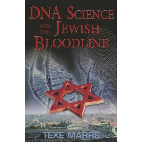 DNA Science and the Jewish Bloodline Paperback, Rivercrest Publishing ...