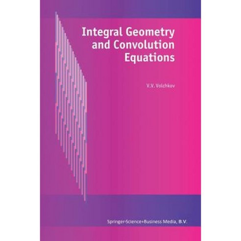 Integral Geometry and Convolution Equations Paperback, Springer - 가격 변동 ...