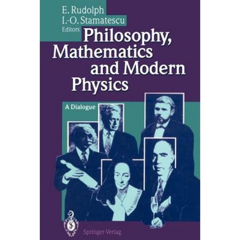 Philosophy Mathematics and Modern Physics: A Dialogue Paperback ...