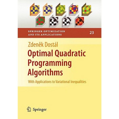 Optimal Quadratic Programming Algorithms: With Applications to Variational Ineq