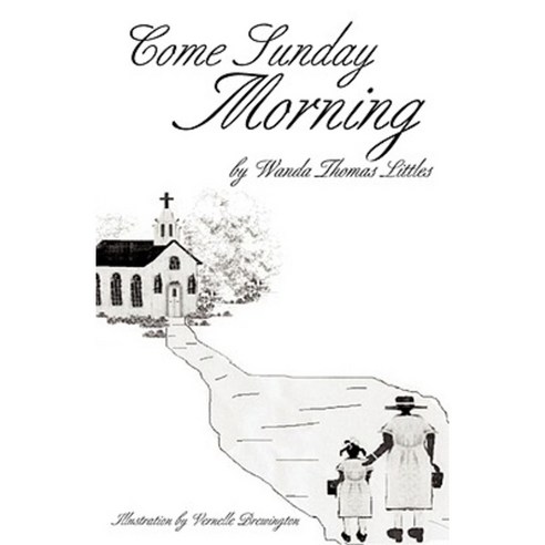 Come Sunday Morning Paperback, Xulon Press - 가격 변동 추적 그래프 - 역대가