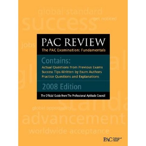 Pac Review: The Pac Examination: Fundamentals: Actual Questions from ...