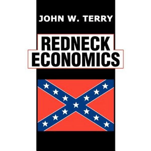 Redneck Economics Paperback, iUniverse - 가격 변동 추적 그래프 - 역대가