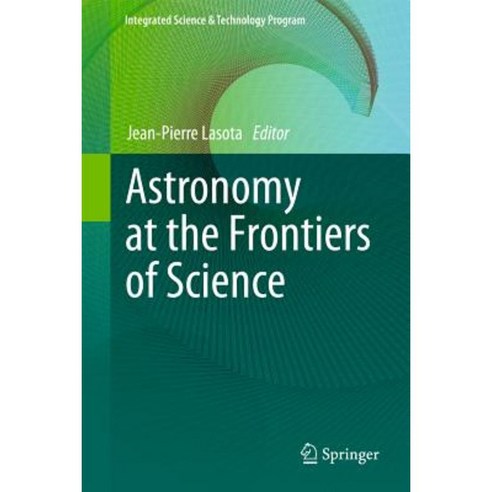Astronomy at the Frontiers of Science Hardcover, Springer - 가격 변동 추적 ...