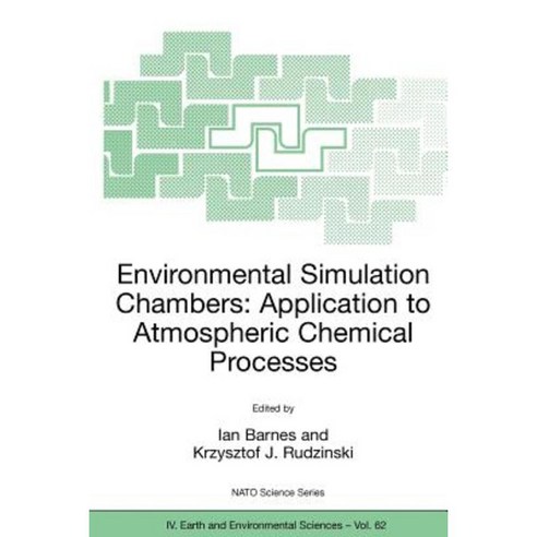 Environmental Simulation Chambers: Application to Atmospheric Chemical ...