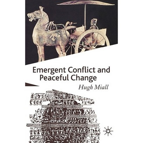 Emergent Conflict and Peaceful Change Paperback, Palgrave MacMillan ...