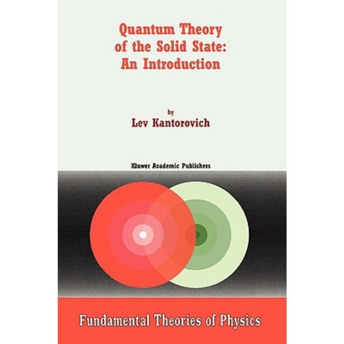 Quantum Theory of the Solid State: An Introduction Paperback, Springer - 가격 변동