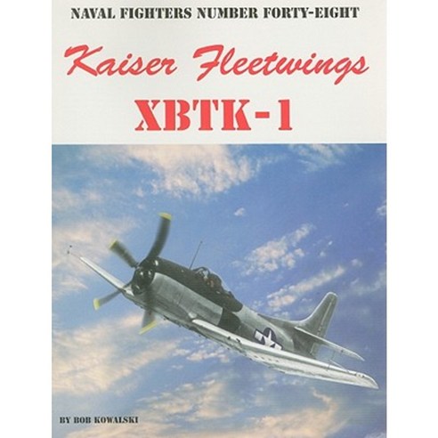 Kaiser Fleetwings XBTK-1 Paperback, Steve Ginter - 가격 변동 추적 그래프 - 역대가