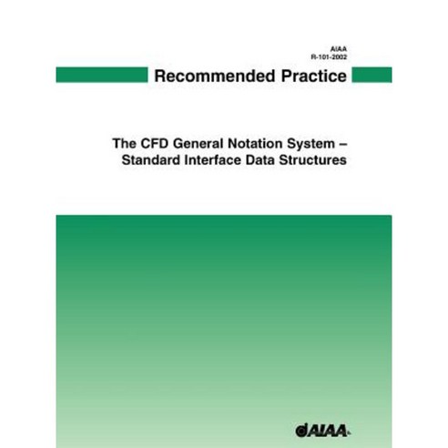 AIAA Recommended Practice for Cgns - Sids Paperback, AIAA (American Institute o