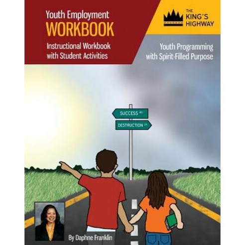 Youth Programming with Spirit-Filled Purpose: Youth Employment Workbook ...