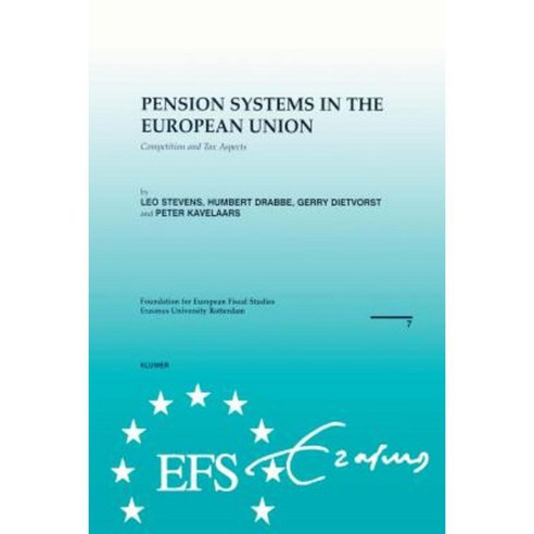 European Fiscal Studies: Pension Systems in the European Union: Competition and Tax Aspects ...