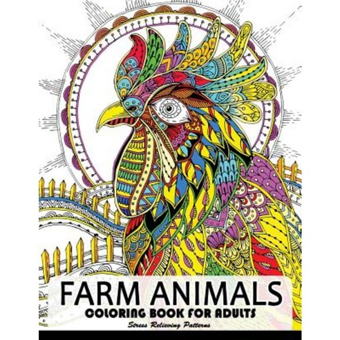 Farm Animal Coloring Books for Adults: Animal Relaxation and ...