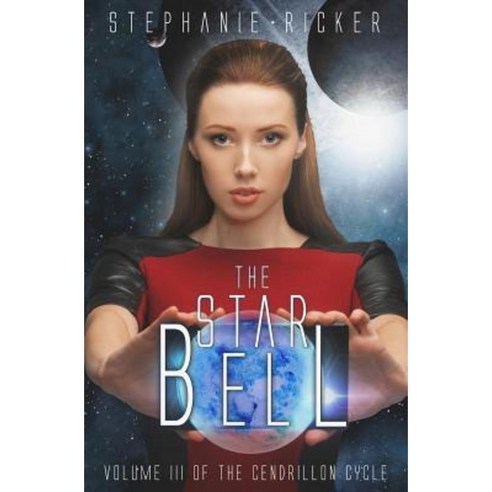 The Star Bell Paperback, Createspace Independent Publishing Platform ...