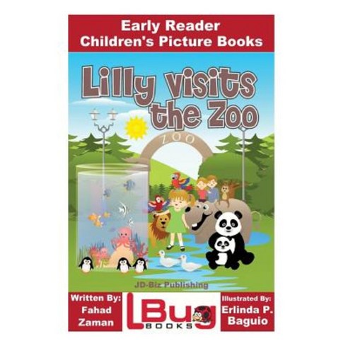 Lilly Visits the Zoo - Early Reader - Children''s Picture Books ...