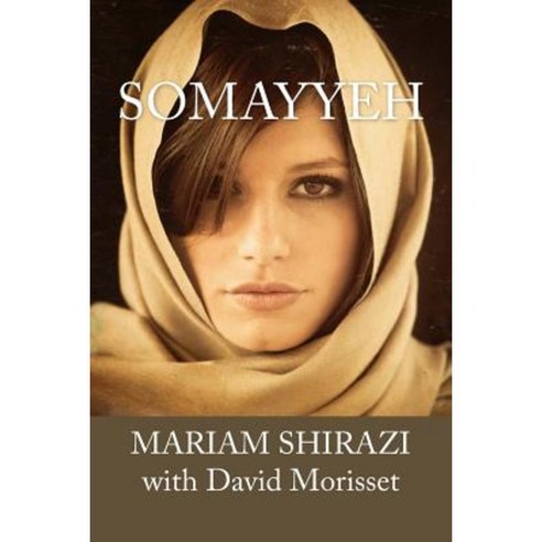 Somayyeh Paperback, Createspace Independent Publishing Platform - 가격 변동 ...