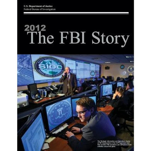 2012 the FBI Story (Color) Paperback, Createspace Independent ...